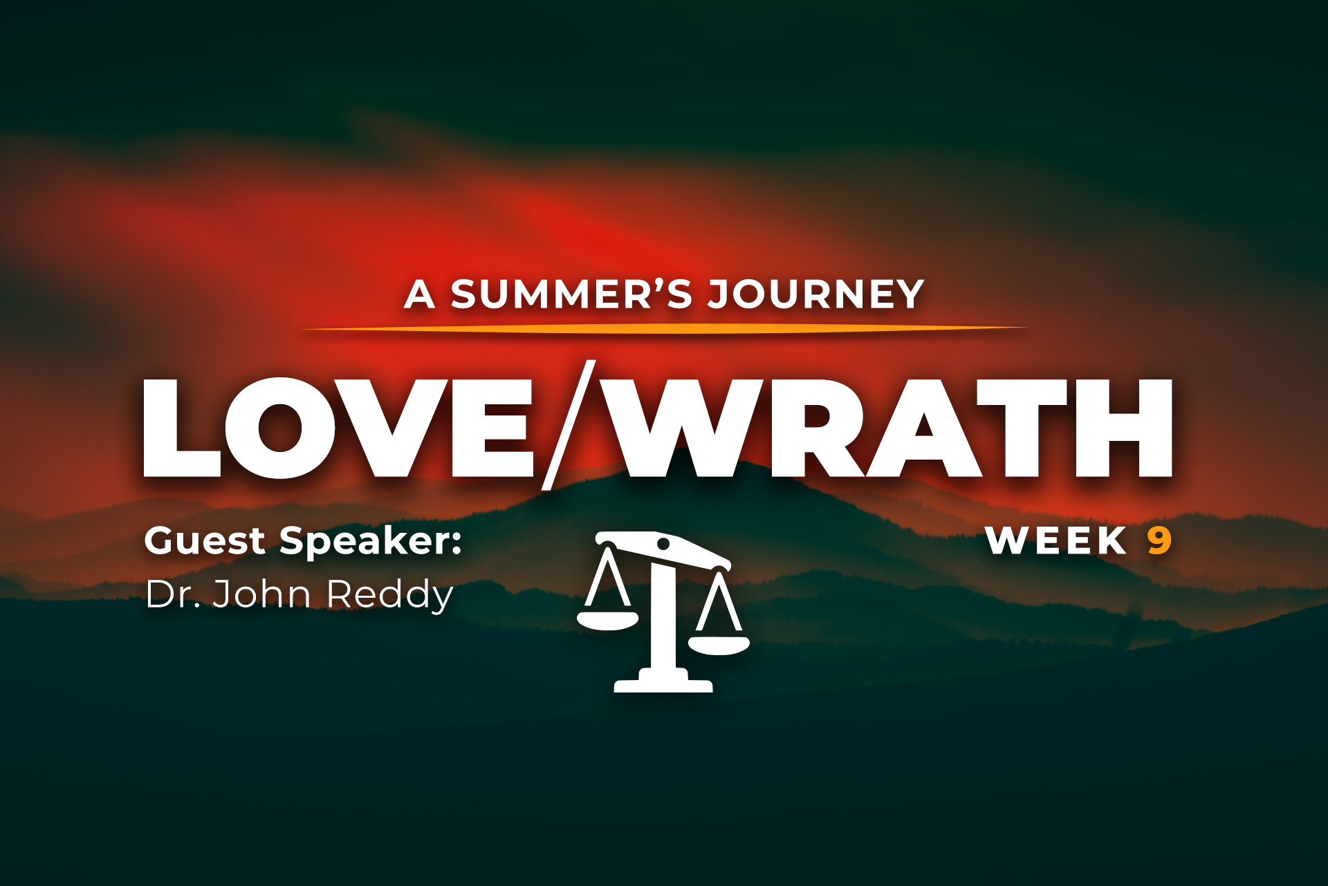 A Summer's Journey - Week 9 - Love/Wrath - Northcliffe Church
